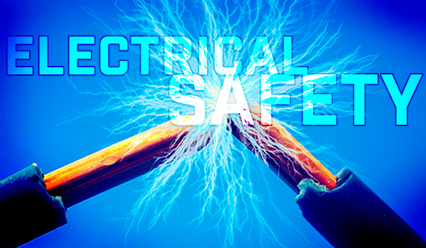 Electrical Safety: The Hottest Tips